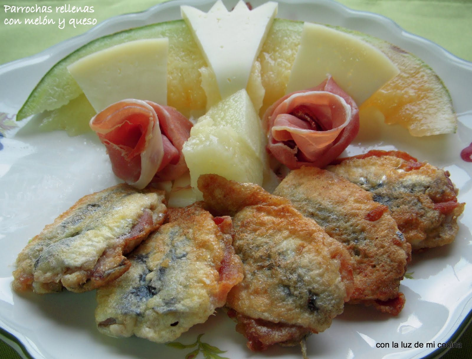 con la luz de mi cocina: PARROCHAS RELLENAS CON MELÓN Y QUESO