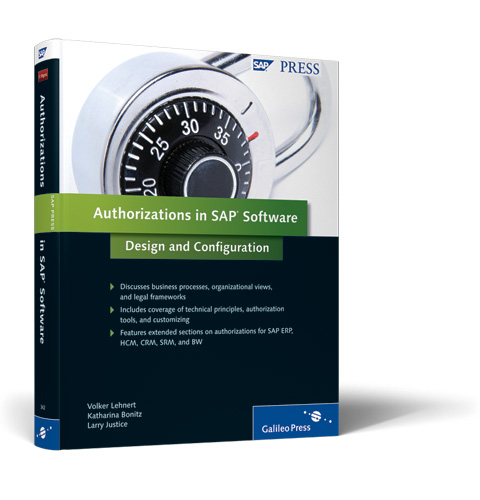 Authorizations in SAP Software: Design and Configuration