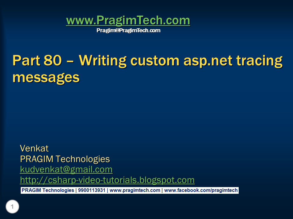 Sql Server Net And C Video Tutorial Part 80 Writing Custom Tracing Messages