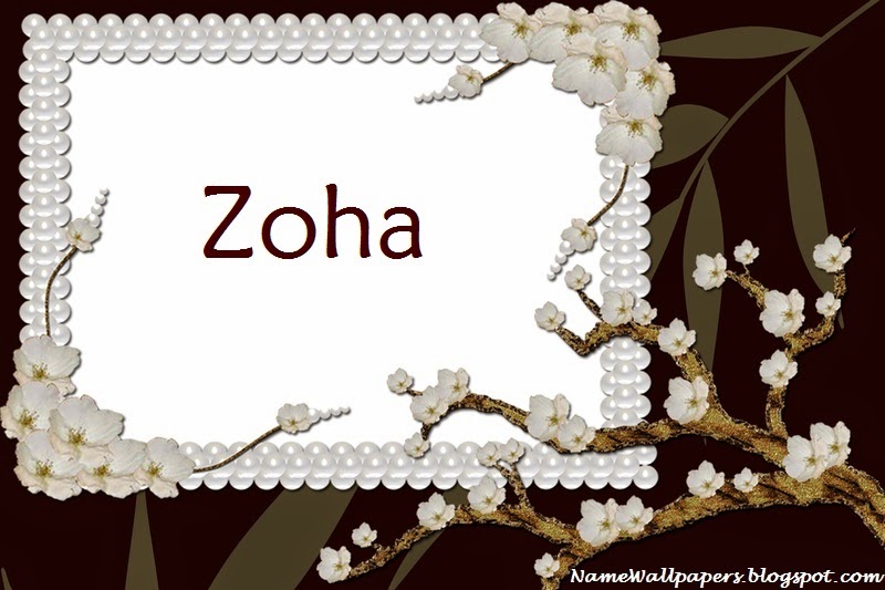 Zoha Name Wallpapers Zoha ~ Name Wallpaper Urdu Name Meaning Name ...