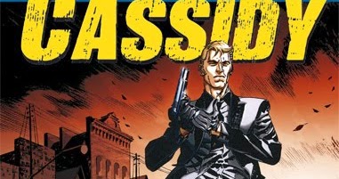 Recensione: Cassidy 1 - ComicsViews