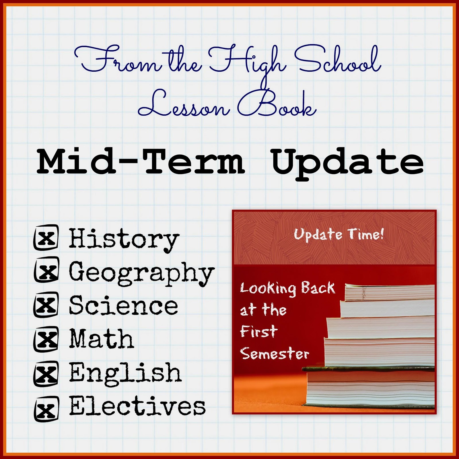 Homeschool Coffee Break: From the High School Lesson Book - Mid-Term ...