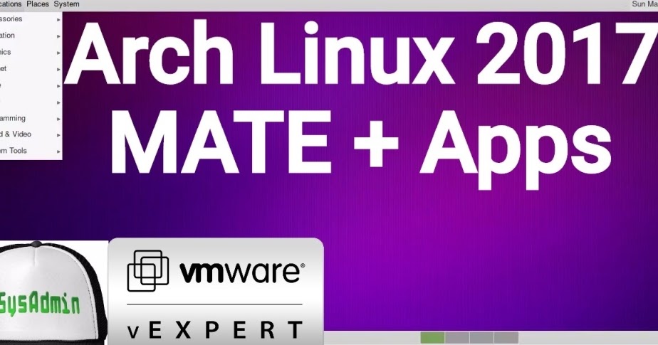 Arch Linux with MATE Desktop Installation and Apps on VMware Workstation