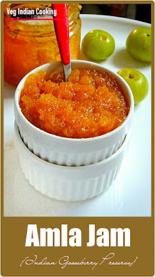 Veg Indian Cooking: Amla jam (Indian Gooseberry Jam)