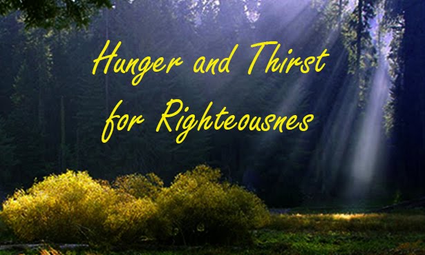 Hunger and Thirst for Righteousness — Rambling Thoughts in SMK Serian