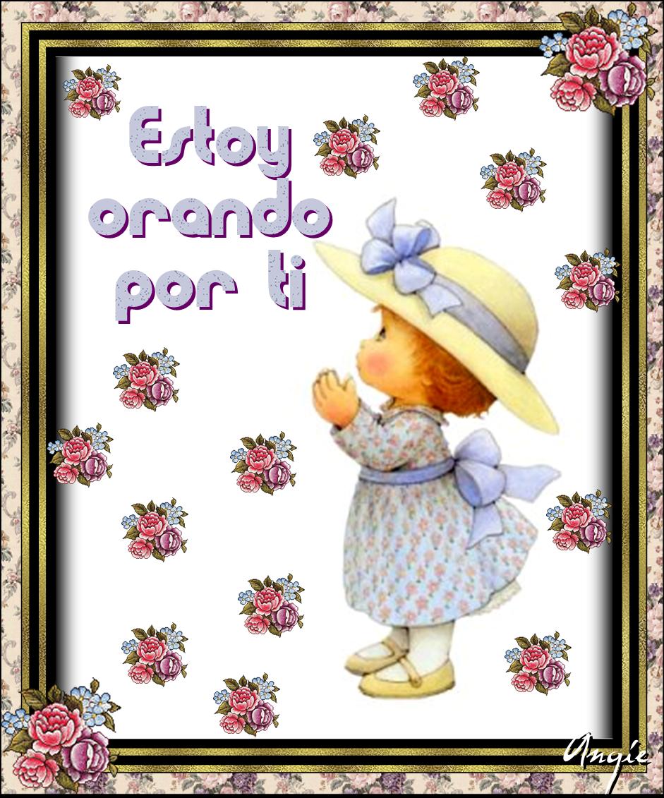 ® Imágenes y Gifs Animados ®: ESTAMPAS DE ESTAMOS ORANDO POR TI