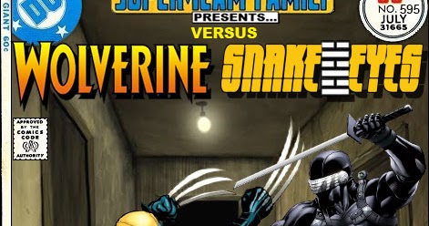 Super-Team Family: The Lost Issues!: Wolverine Vs. Snake Eyes