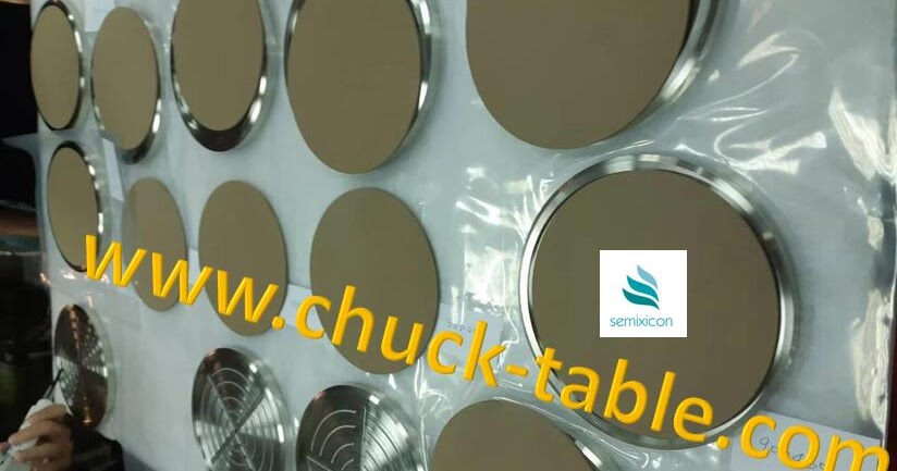 semiXicon: Wafer Chuck Tables