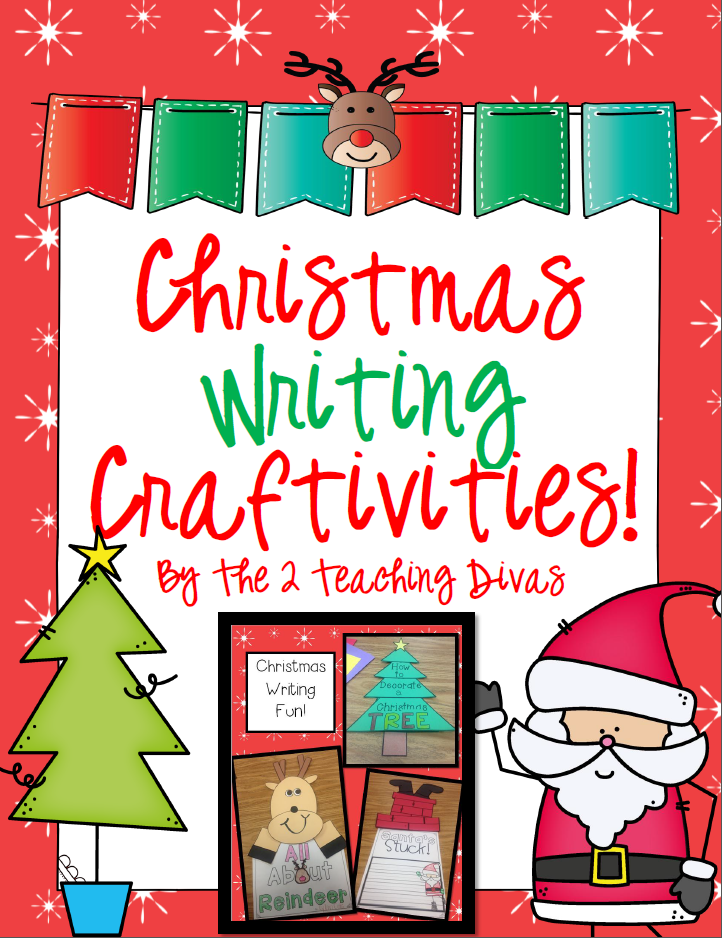 The 2 Teaching Divas: Christmas Writing Craftivities!