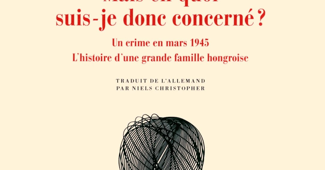 Blog des Mardis hongrois de Paris: Sacha Batthyány: Mais en quoi suis ...