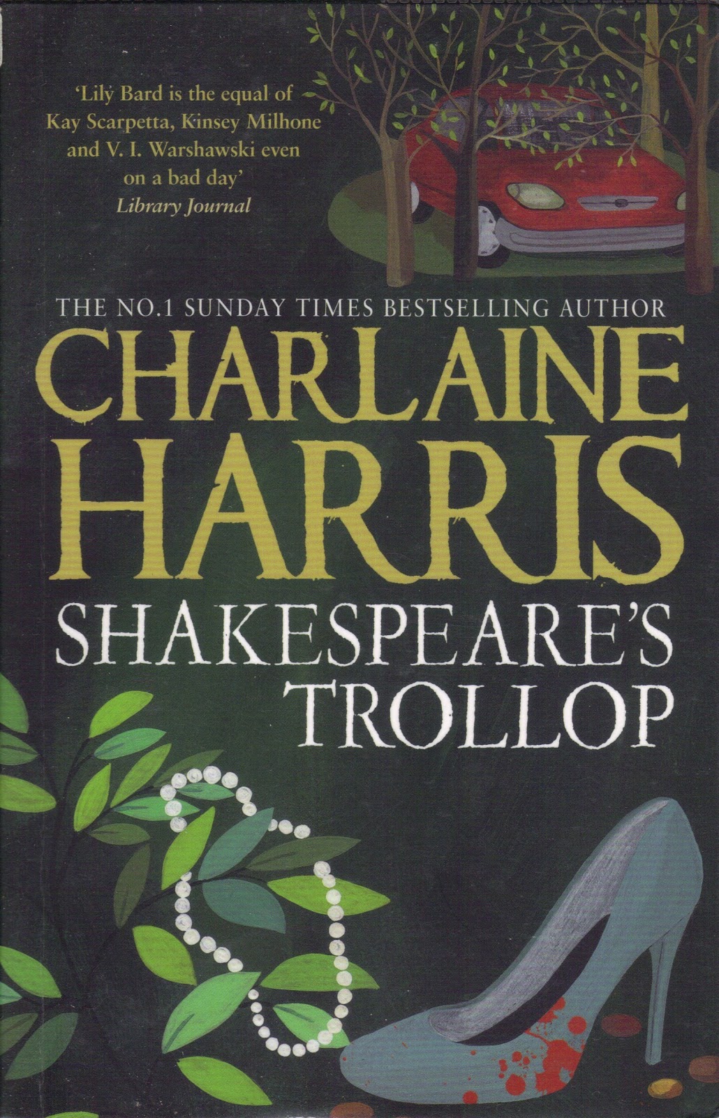 Cherry Mischievous: Review: SHAKESPEARE'S TROLLOP
