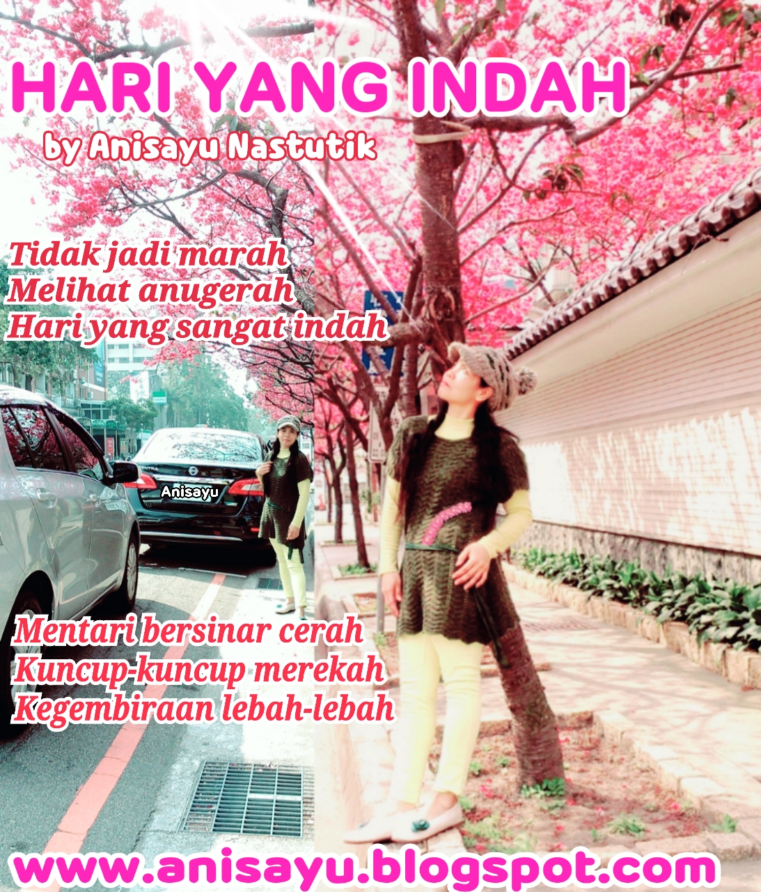 PUISI CINTA BY ANISAYU: Hari Yang Indah PUISI CINTA BY ANISAYU: Hari Yang Indah