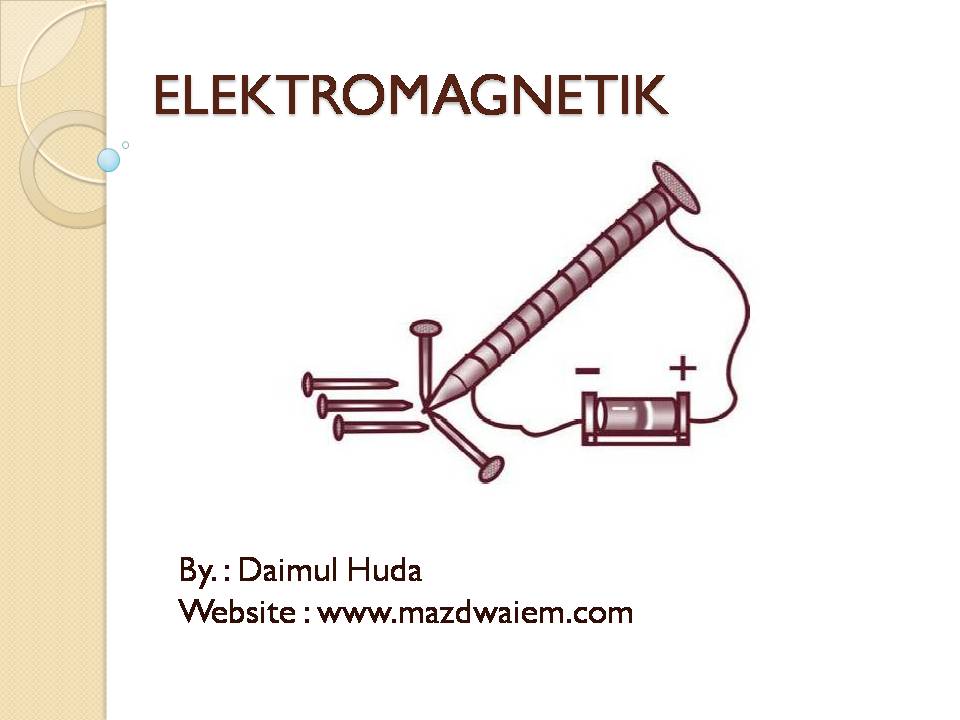 ELEKTROMAGNETIK - maz dwaiem