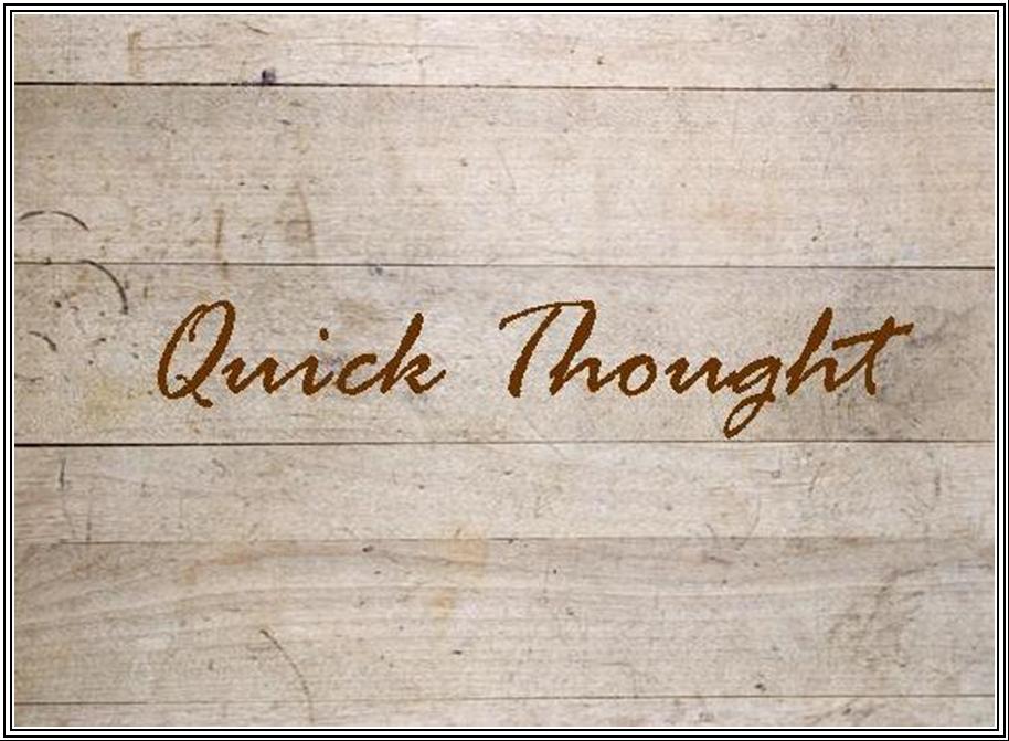 benjimerritt.com: Quick Thought:
