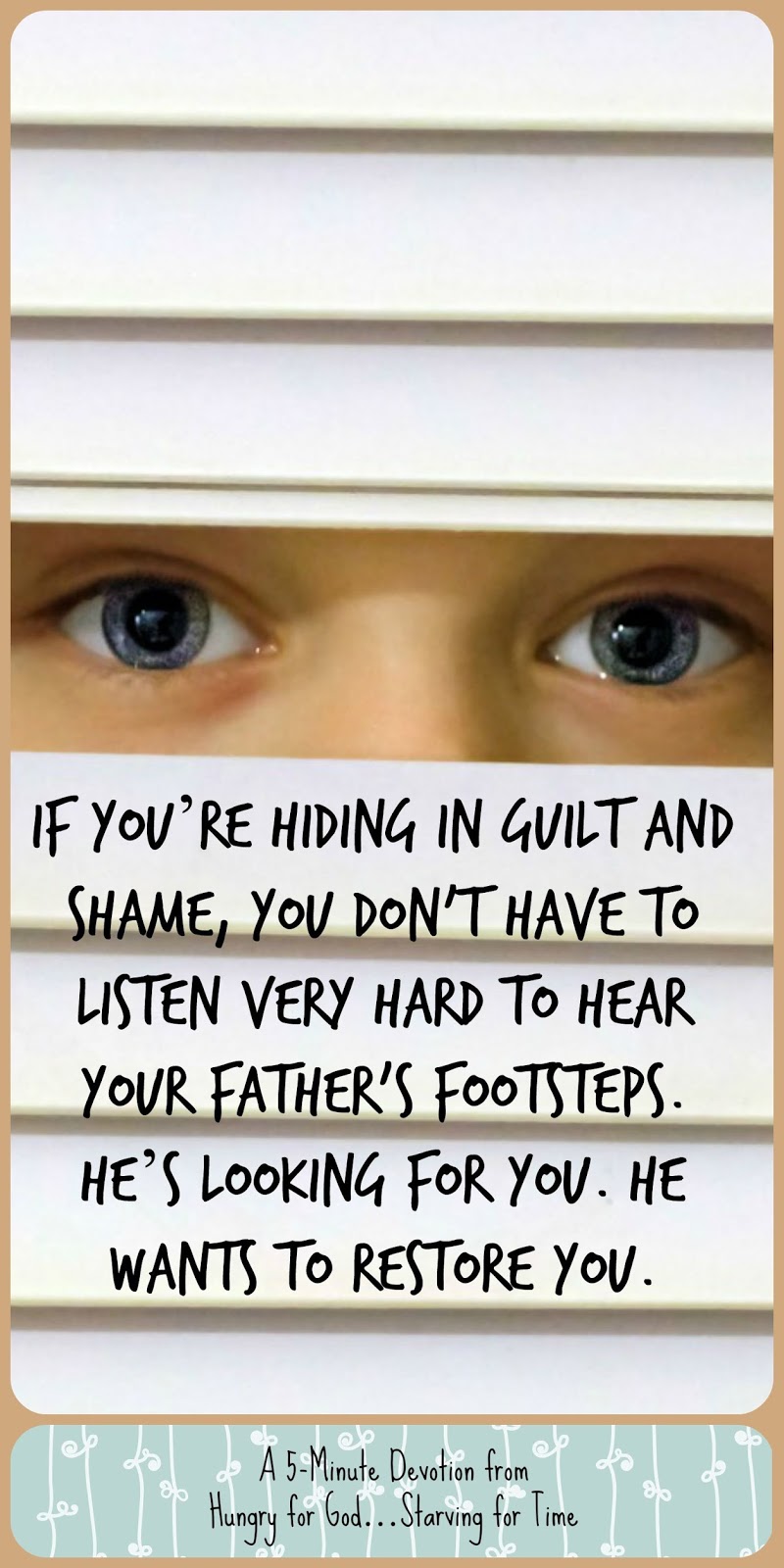 Hungry for God: Hiding in the Closet with Adam and Eve