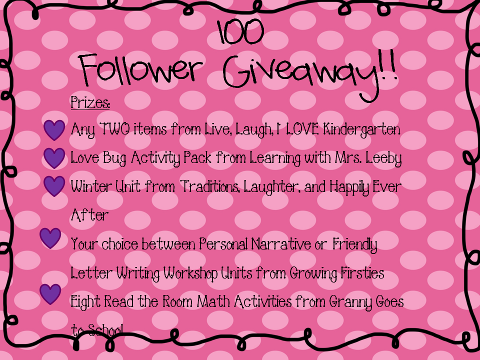 100 Follower Giveaway! | Live, Laugh, I LOVE Kindergarten
