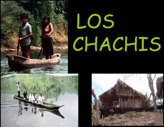 NACIONALIDADES Y GRUPOS ÉTNICOS DEL ECUADOR: NACIONALIDAD CHACHIS