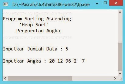 Program Pascal - Pengurutan angka secara Ascending dengan metode HEAP SORT | Only Great Share
