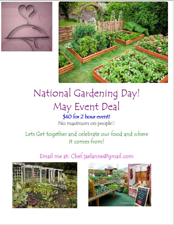 Chef Jaelanne: On food and nutrition: Happy National Public Gardening Day!!