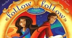 KISS THE BOOK: Follow Follow: A Book of Reverso Poems by Marilyn Singer ...
