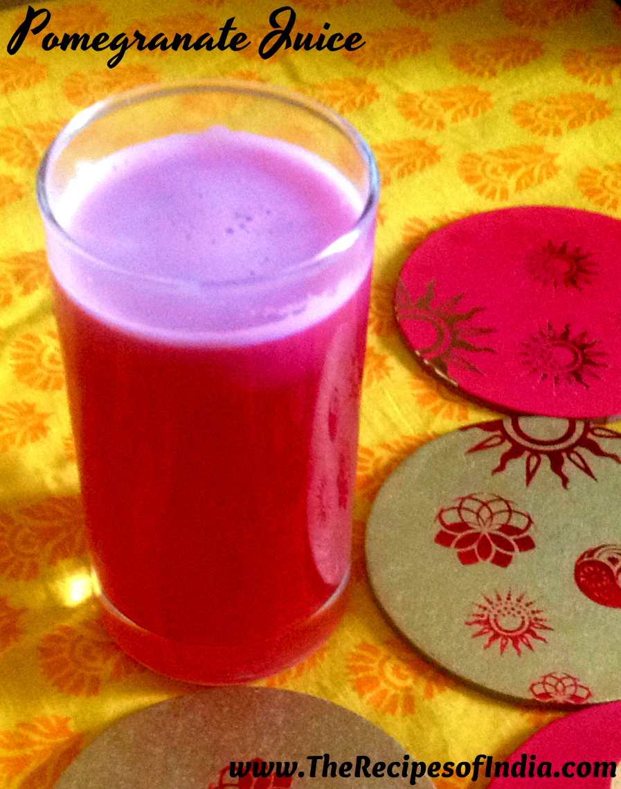 The Recipes of India: Pomegranate Juice | Anaar ka Sharbat