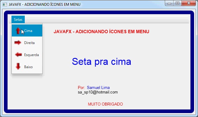 Samuel Lima - Programador C/C++/Java: JavaFX - adicionando ícones em itens de menu
