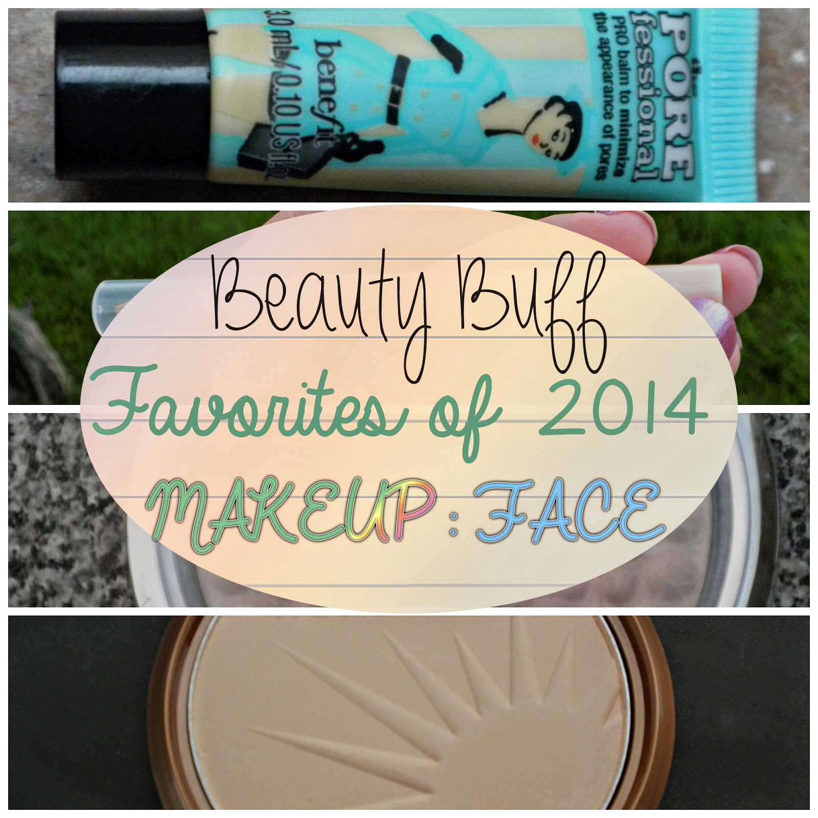 Sammi the Beauty Buff: Beauty Buff Favorites of 2014: Makeup (Face)