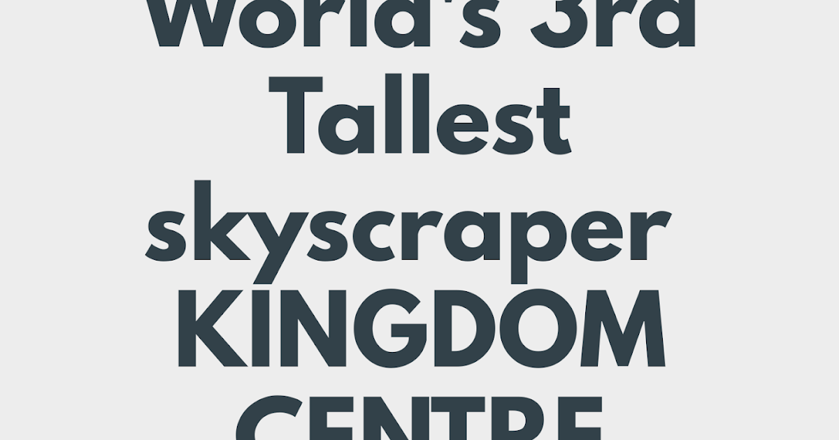 Sanely Scribbled : 7 Interesting facts about the 3rd tallest skyscraper ...