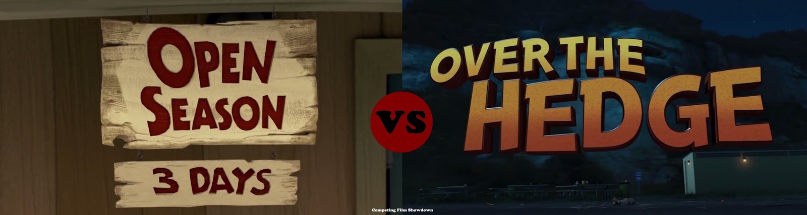 Competing Film Showdown: COMPETING FILMS - Open Season (2006) vs Over ...