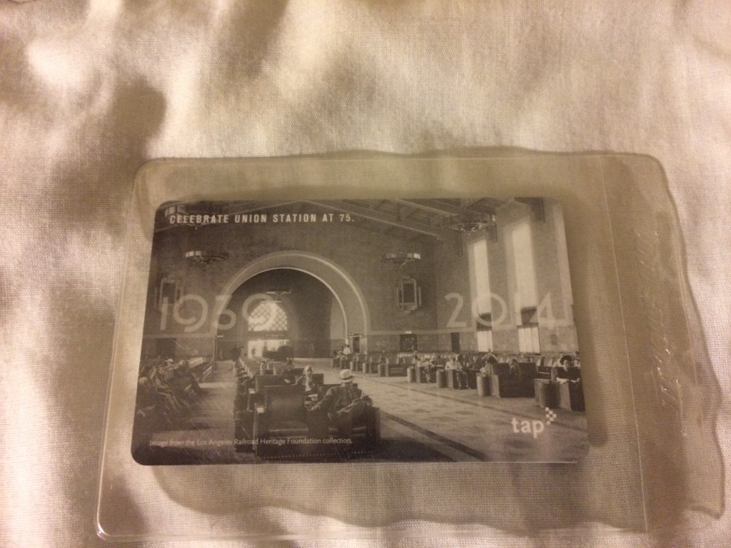Tap Cards of Metro Los Angeles: 2014 Union Station 75th Anniversary Tap ...