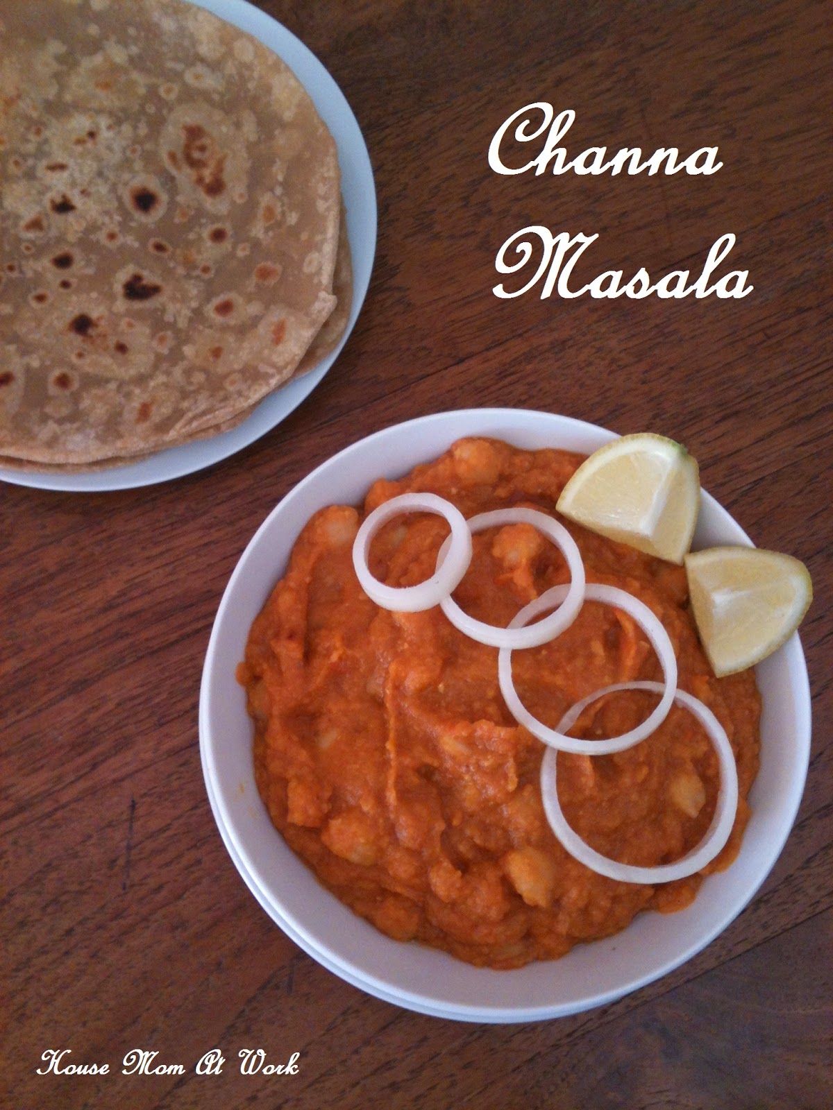 House Mom At Work: Kabuli Channa Masala (Garbanzo beans in Onion Tomato ...
