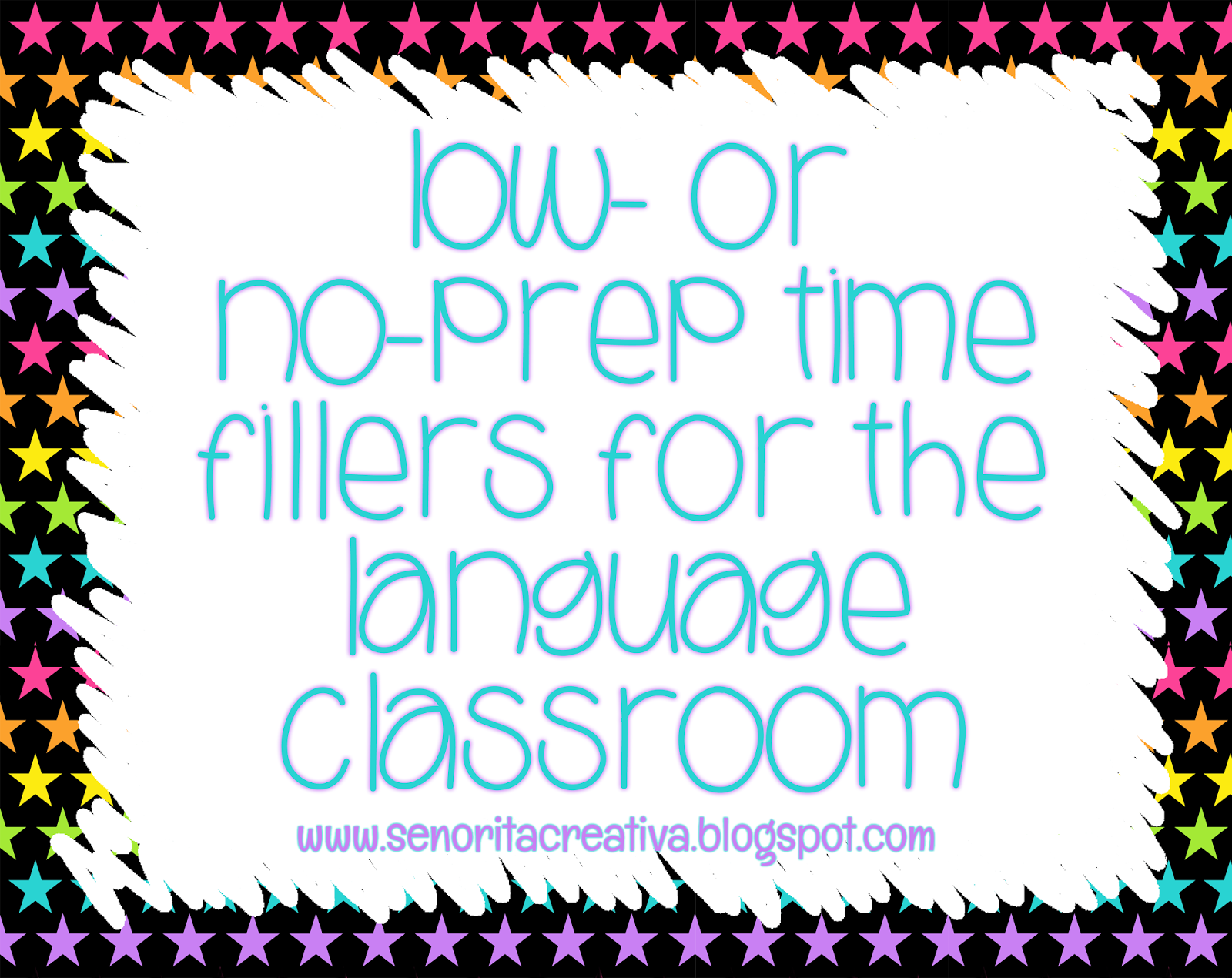 Great Time-Fillers for the Classroom - Señorita Creativa