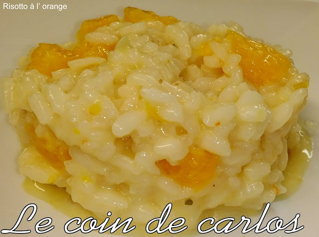 Le coin de Carlos: Risotto à l’orange