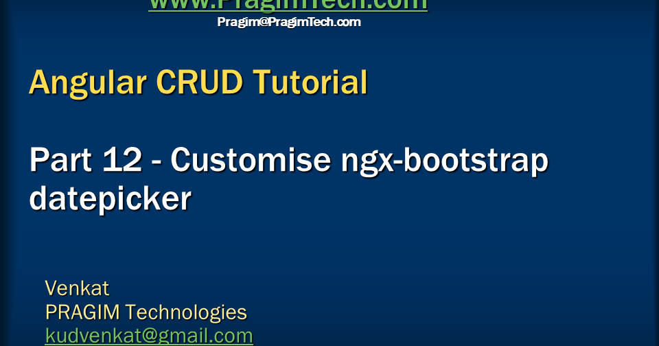 Sql Server Net And C Video Tutorial Customise Ngx Bootstrap Datepicker Slides