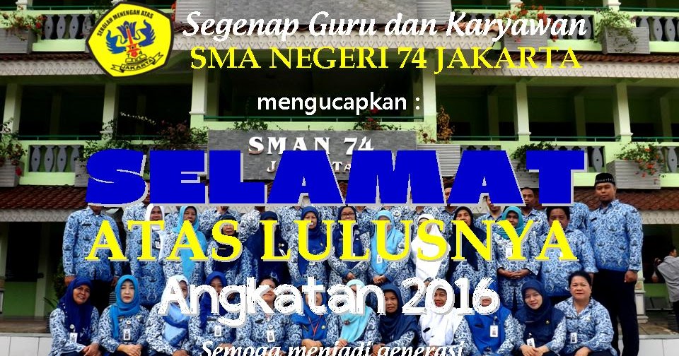 SMAN 74 JAKARTA: SELAMAT
