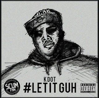 THE GRIME REPORT: K Dot - LetItGuh - Mixtape [Free Download]