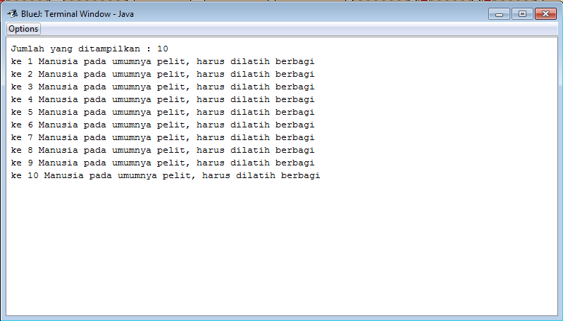 Bank Java: Program Java Perulangan menampilkan kata dengan jumlah yang kita tentukan sendiri