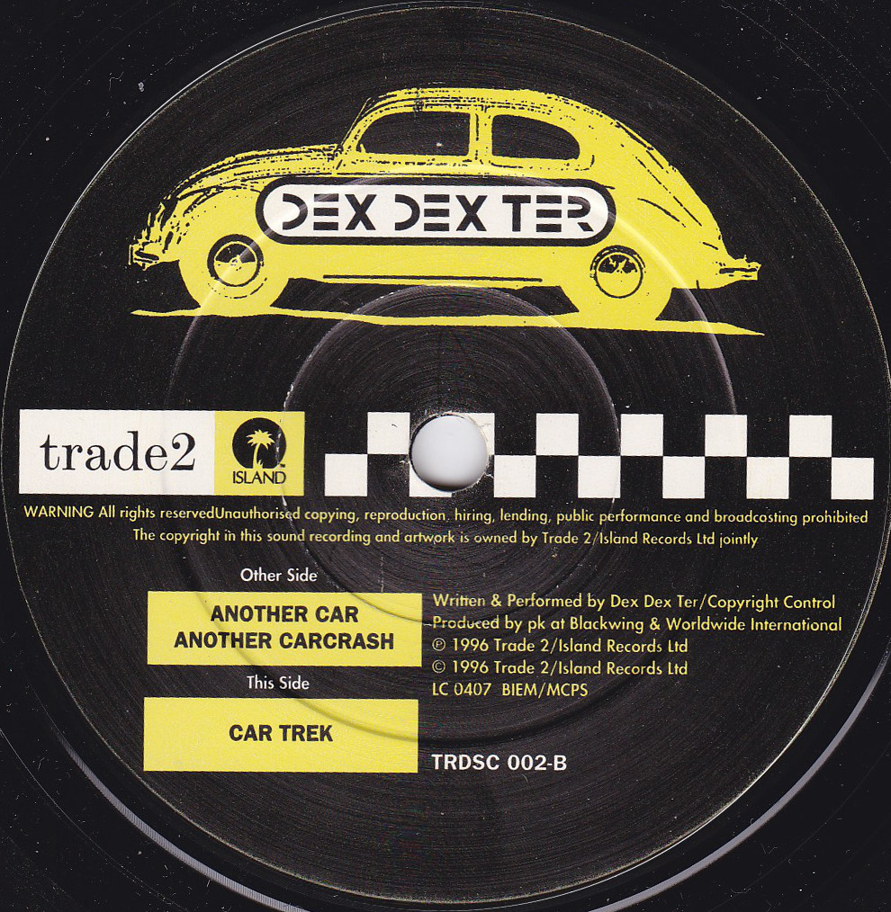 Left and to the Back: Reupload - Dex Dexter - Another Car, Another Car ...