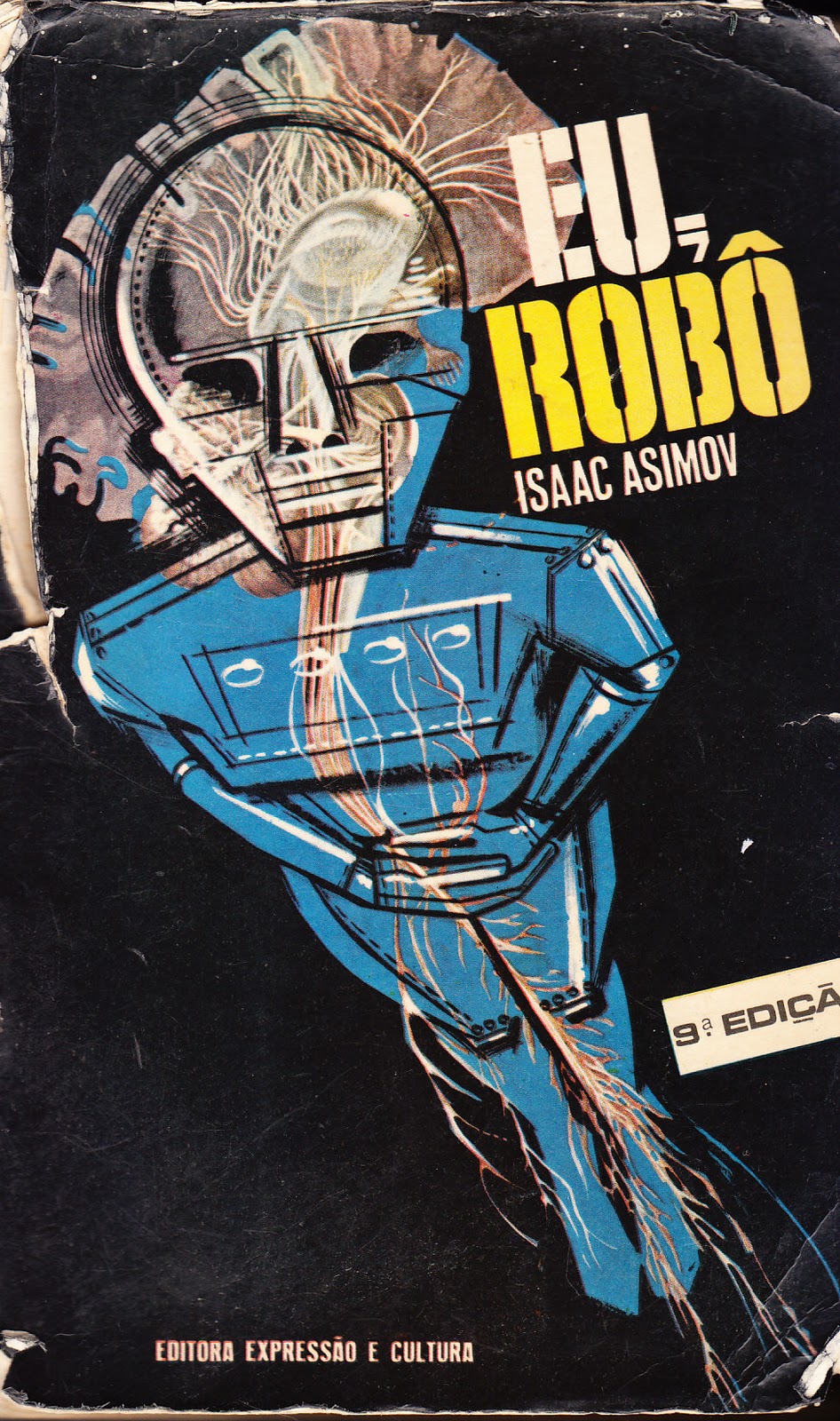 Bibliobibuli: Livro do dia: Eu, Robô, Isaac Asimov