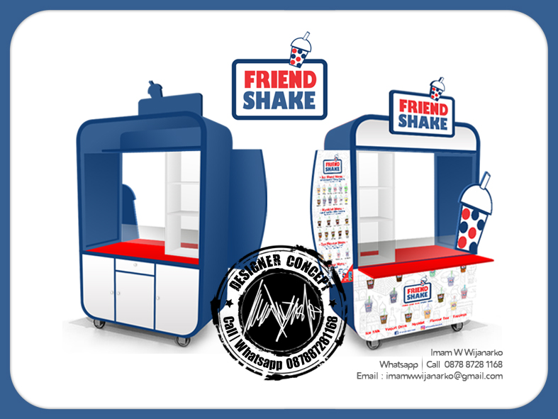 Desain & Produksi Gerobak: Desain Gerobak Bubble Friend Shake