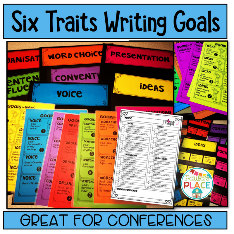 Paula's Place Teaching Resources: Six Traits Writing Goals