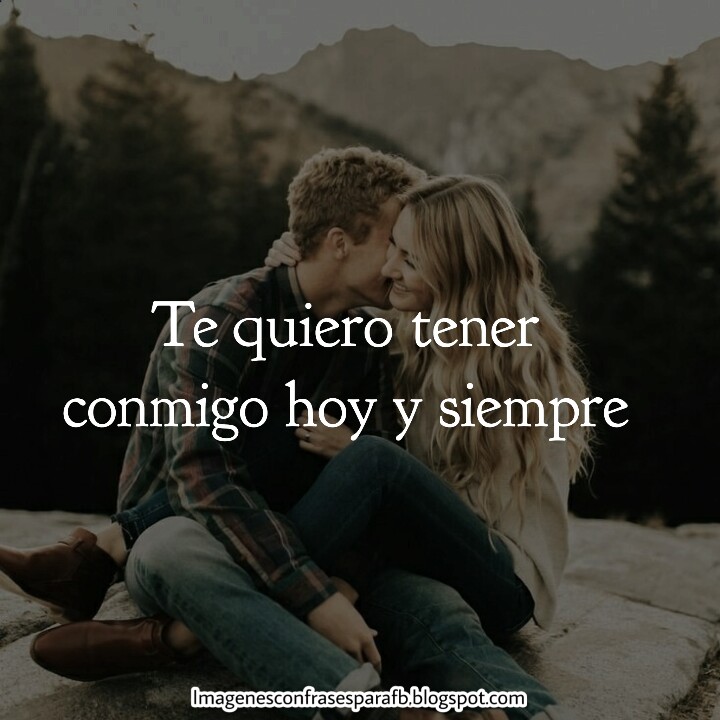Imagenes Bonitas y Pensamientos Positivos: TE QUIERO conmigo