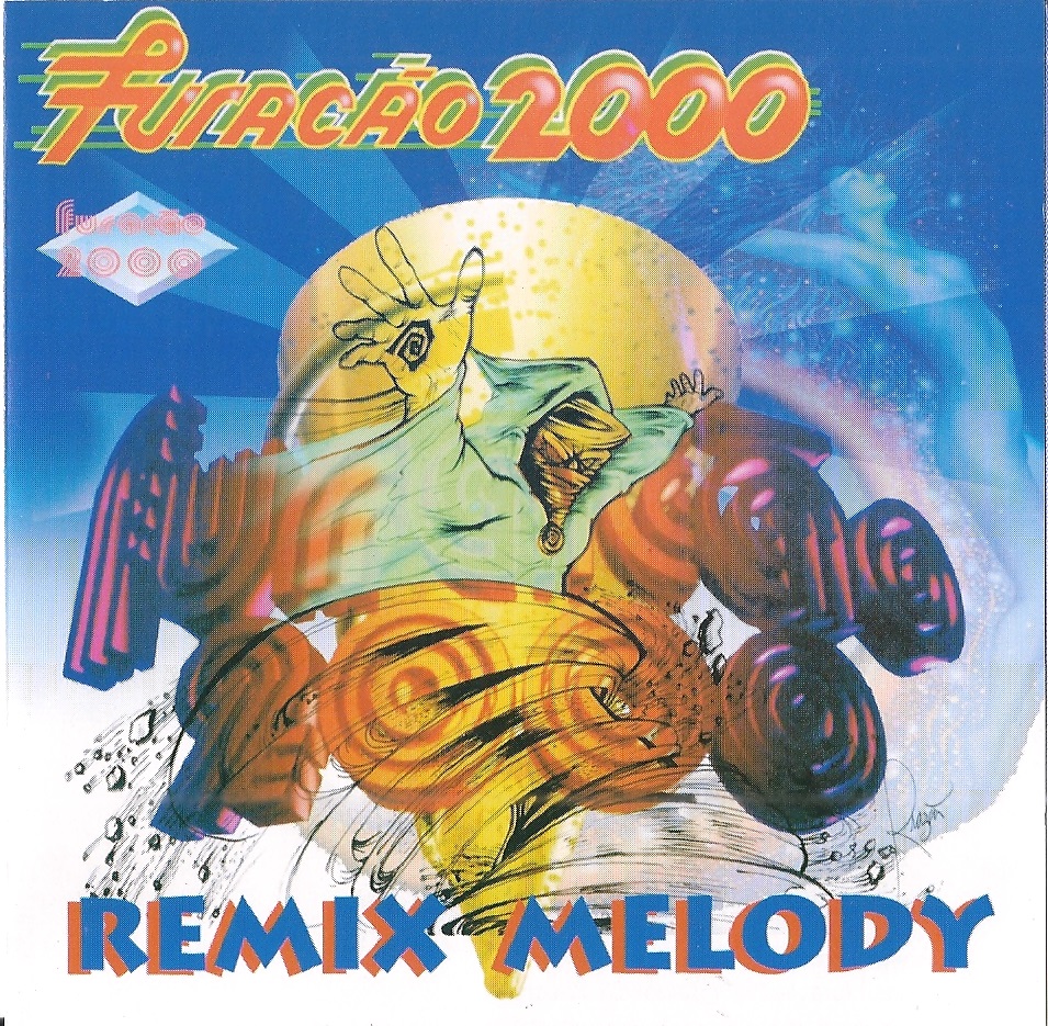 Furacão 2000 - Remix Melody [Furacão 2000 Records 110118] WAV - Site ...