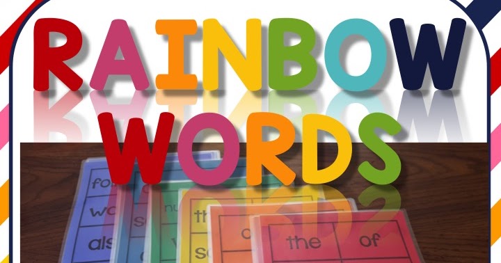 Rainbow Words: A bright new way to learn Sight Words! | Learning with ...