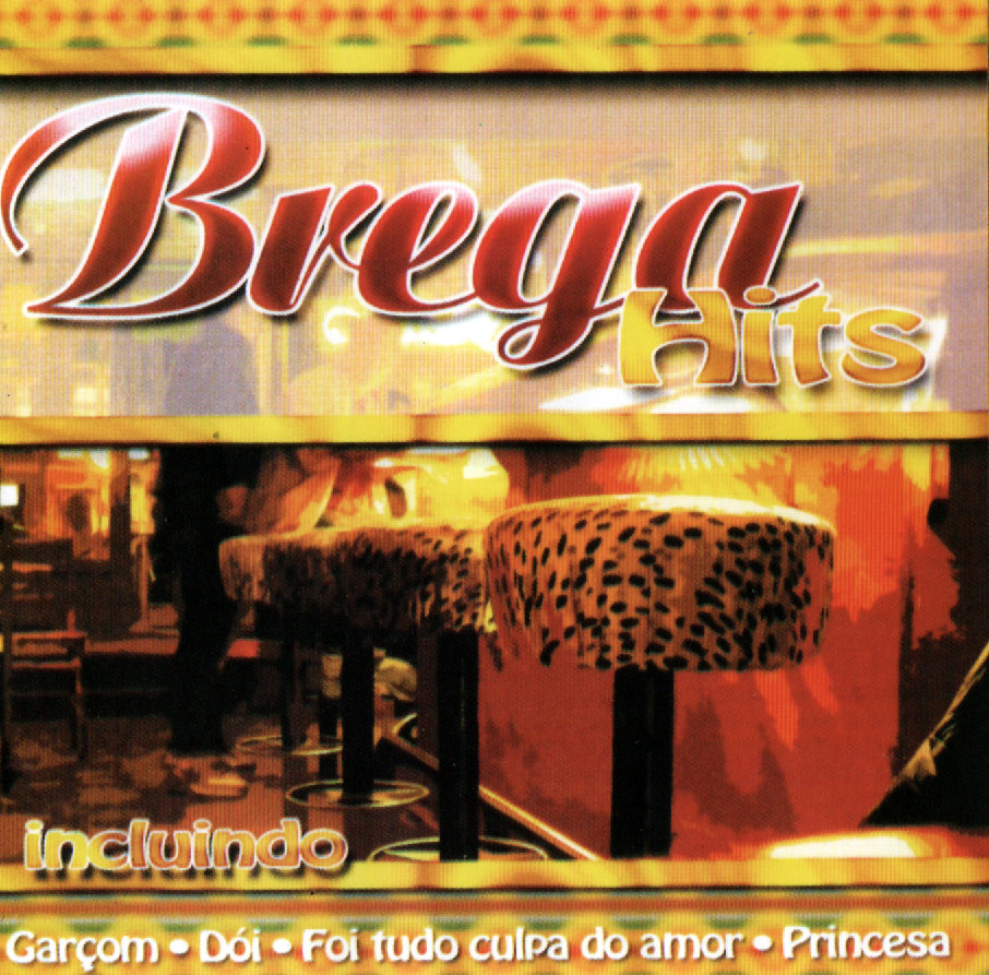 Maranhão Capas: Brega Hits