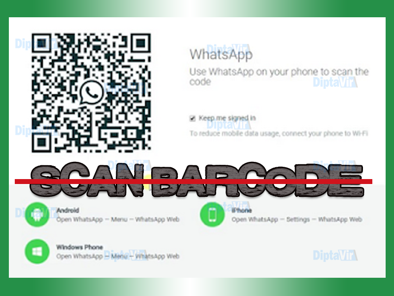 Cara Membuka Whatsapp WEB Di PC Tanpa Harus Selalu Scan Barcode - DIPTAVIR