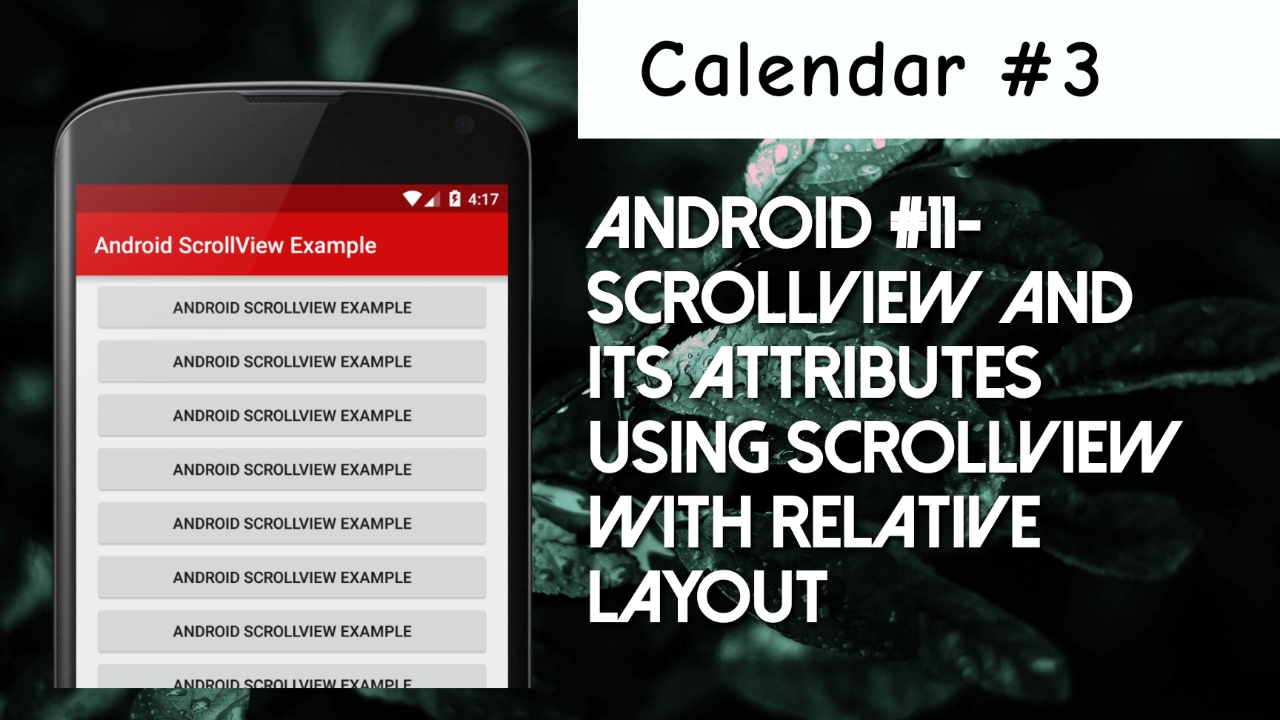 Android #11 - ScrollView | Adding Relative Layout to ScrollView | Calendar #3