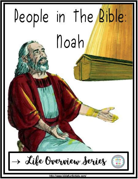 Bible Fun For Kids: Noah's Life