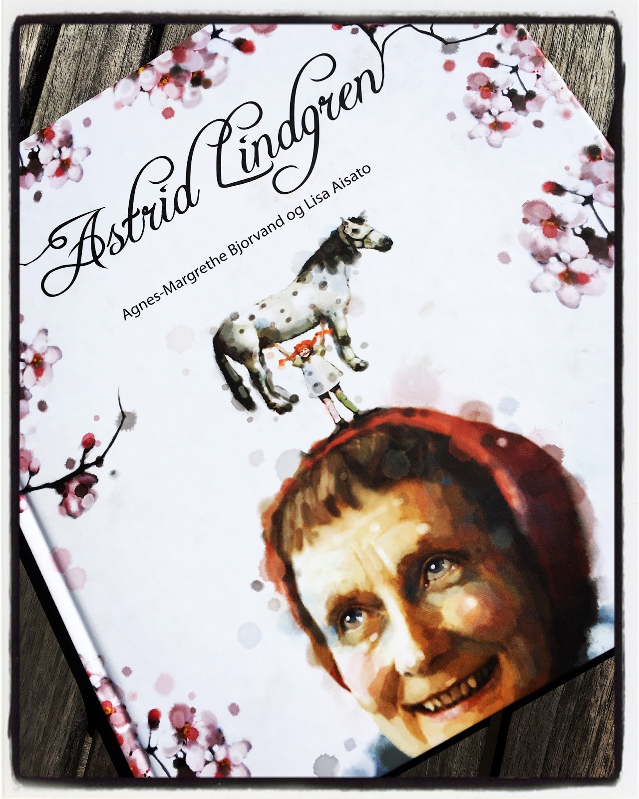 Astrid Lindgren av Agnes-Margrethe Bjorvand og Lisa Aisato