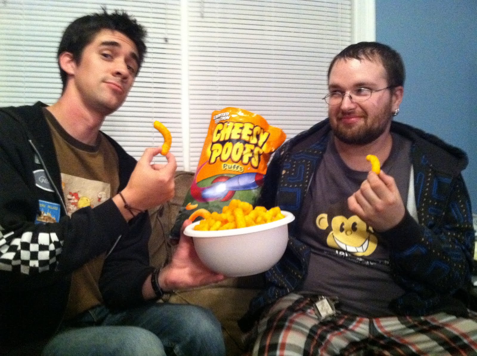 From the Ponder Couch: Yeah, I want Cheesy Poofs...